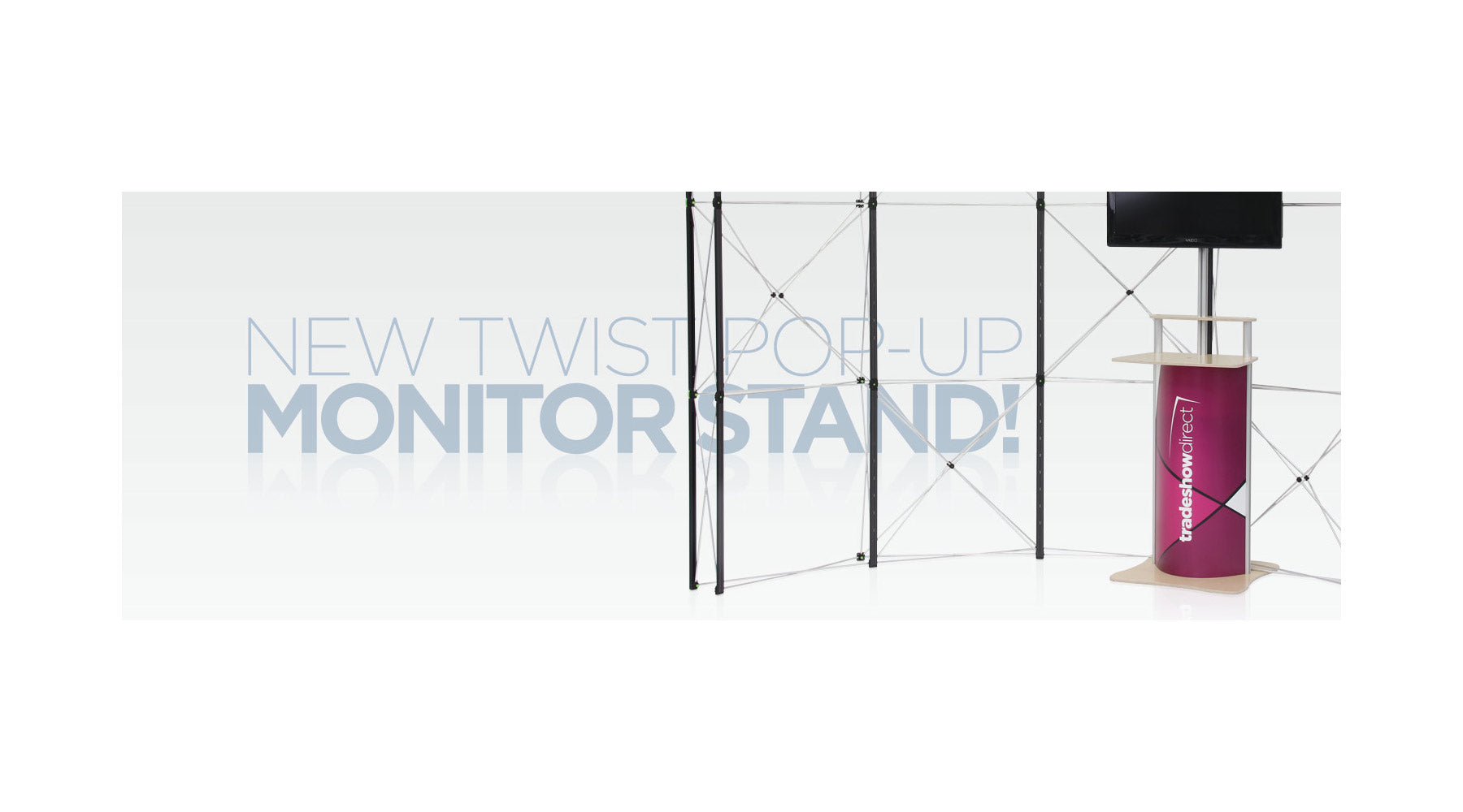 NEW Pop-Up Monitor Stand! – Tradeshowdirect